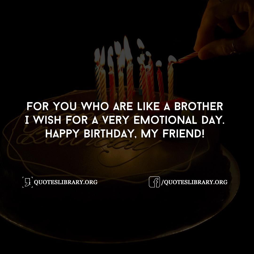 Best 25 Birthday Wishes For Best Friend Male Home Family Style And