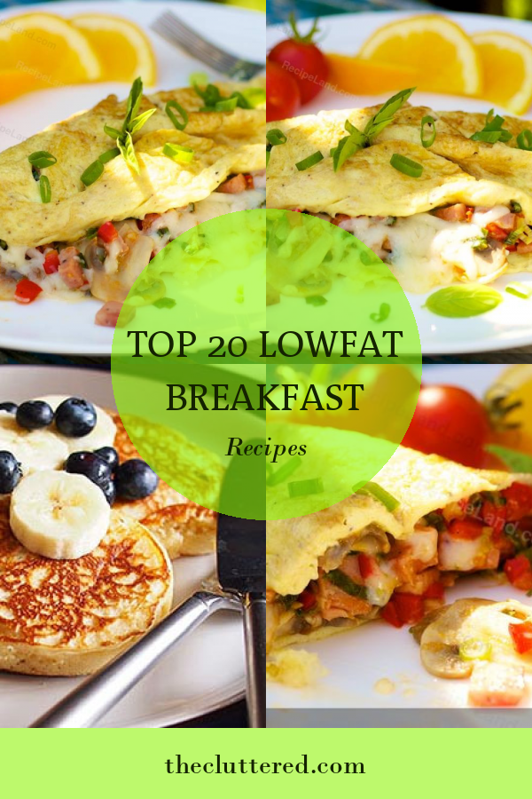 Top 20 Lowfat Breakfast Recipes - Home, Family, Style and Art Ideas